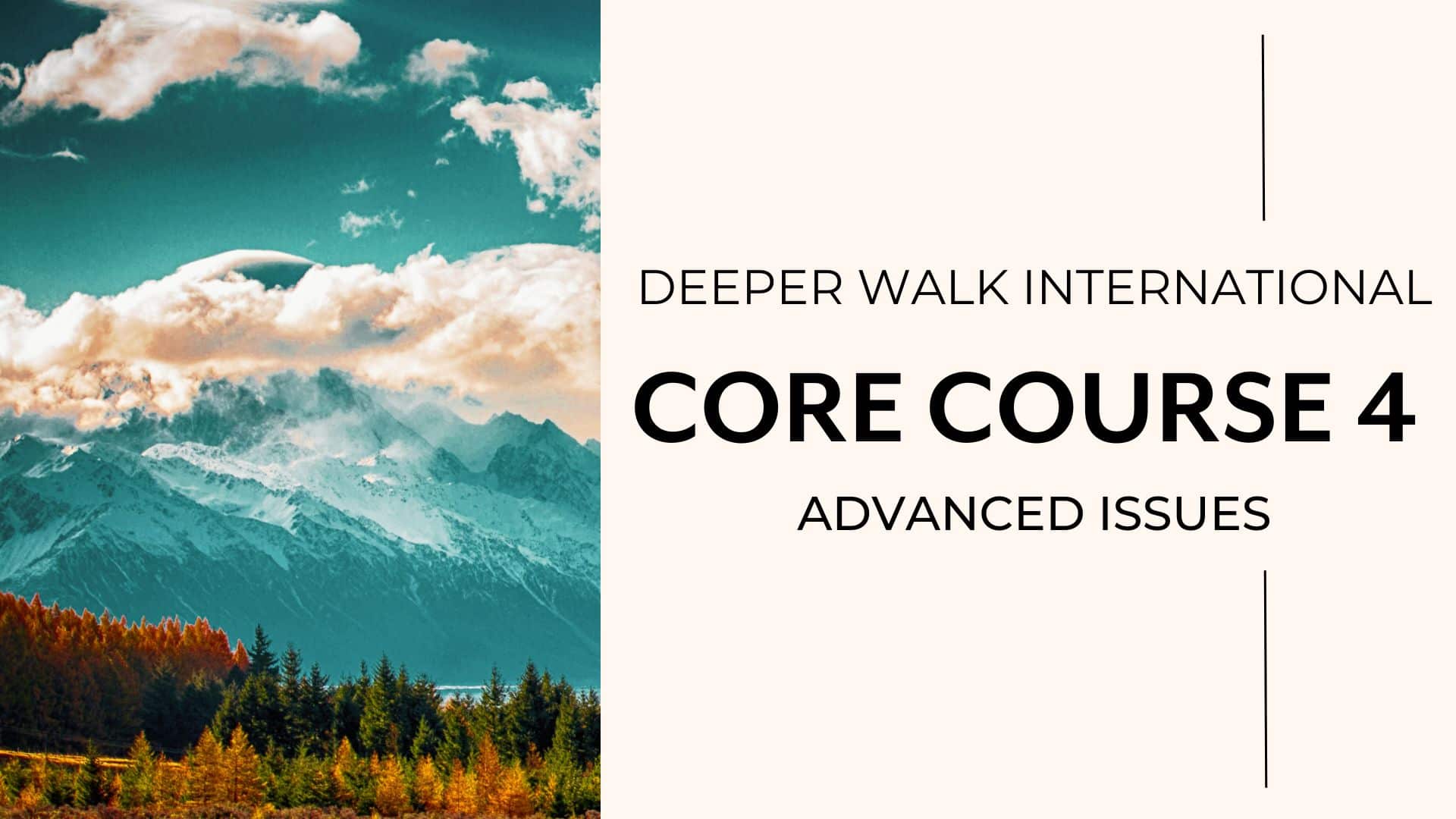 Core Courses Archives - Deeper Walk International