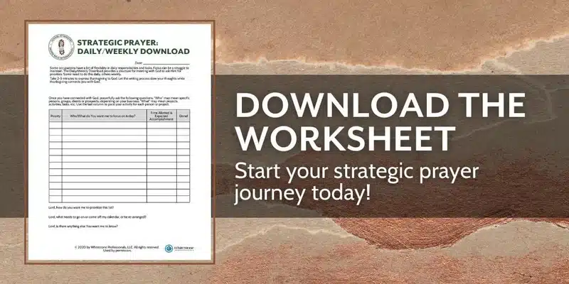Strategic Prayer Worksheet - Deeper Walk International